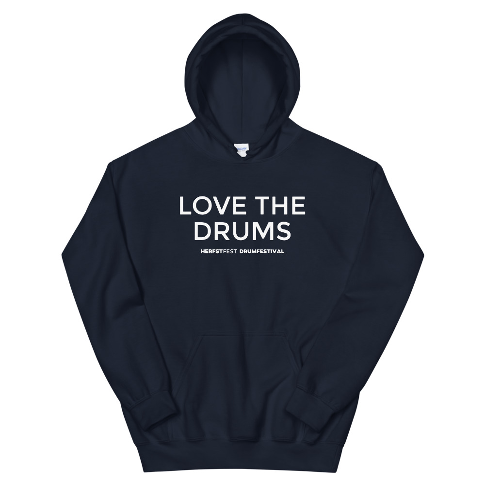 Love The Drums - Hoodie - Epic Merch Store