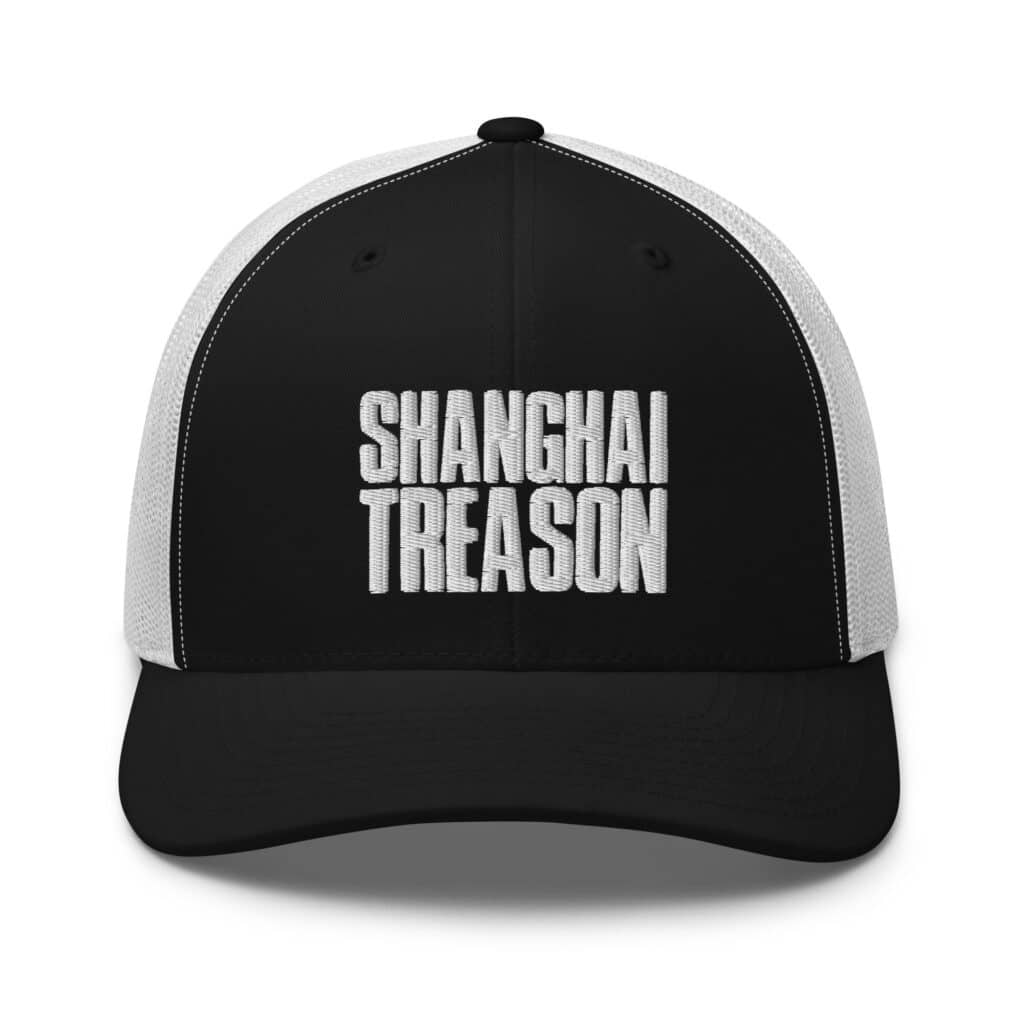 Shanghai Treason - Trucker - Epic Merch Store